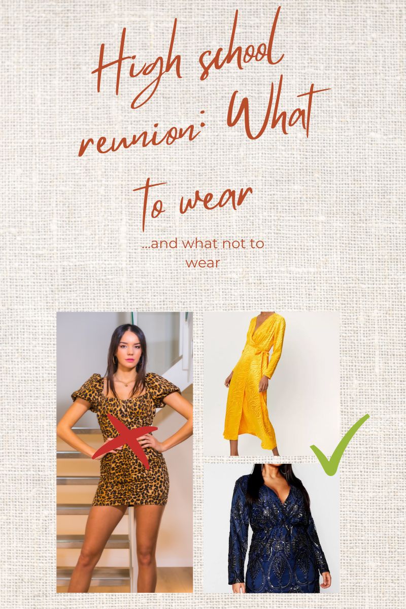 What to Wear to a High School Reunion (and What Not to Wear) • budget ...