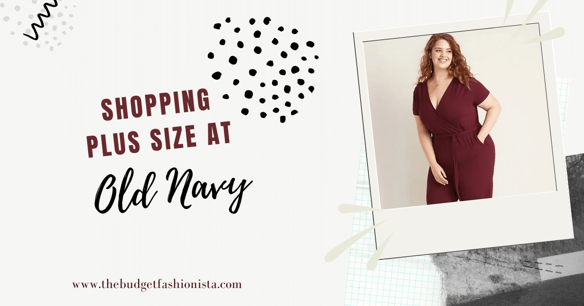 Old Navy Plus Sizes - Shop These 7 Gorg Pieces Online Now - The Budget ...