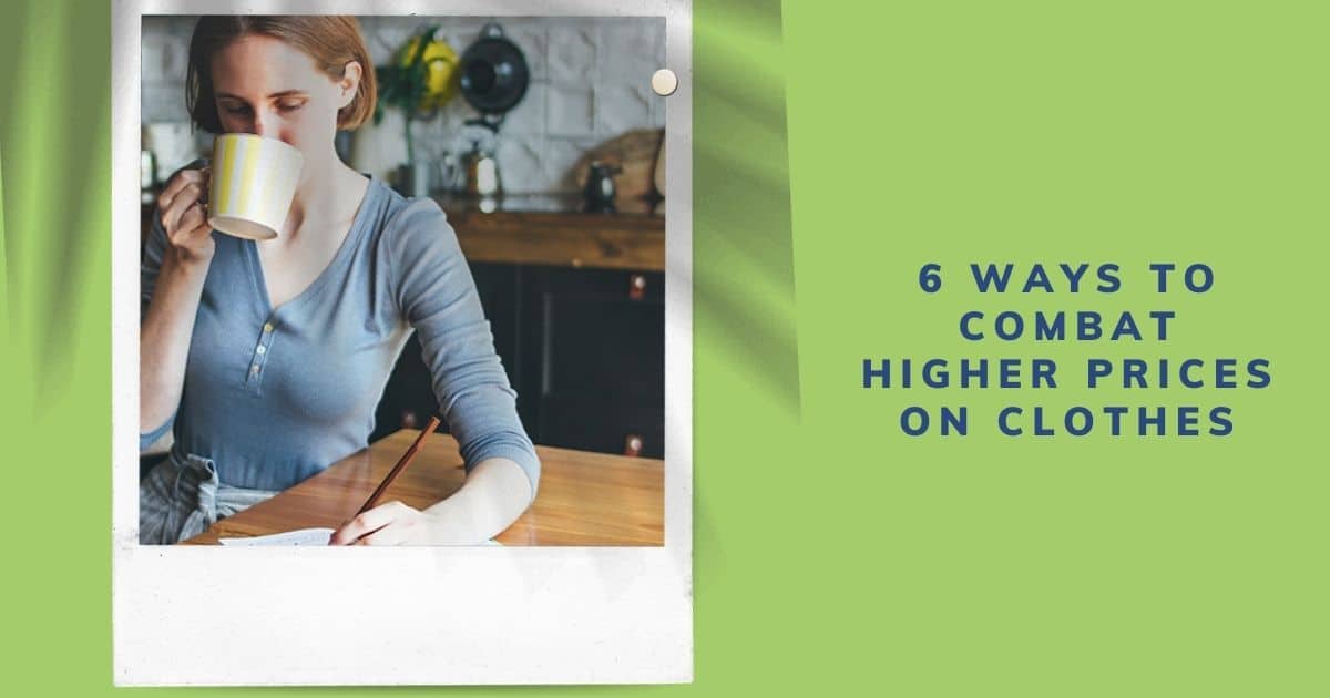 Clothing inflation: 6 ways to stay stylish as prices rise - The Budget ...