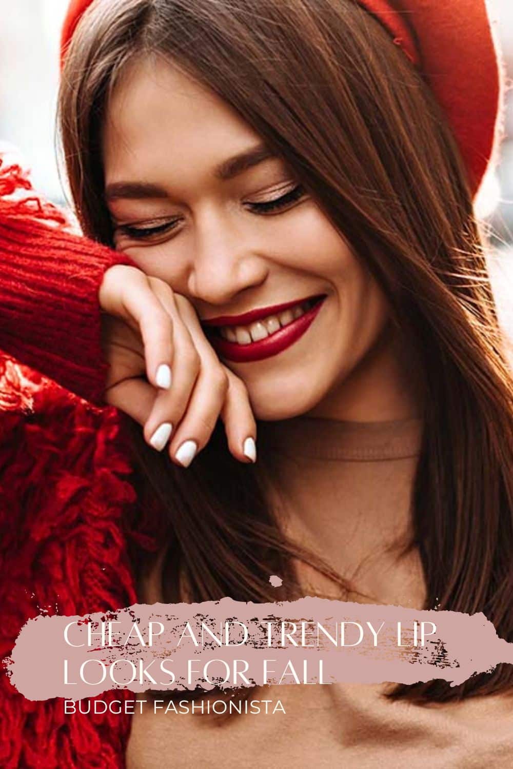 Get the Season's 5 Trendiest Lip Colors and Looks on a Budget • budget ...