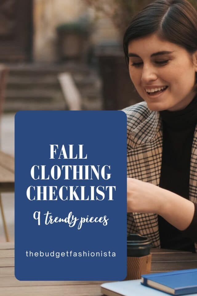 Fall Clothing Checklist: 9 Trendy Pieces You Need - The Budget Fashionista