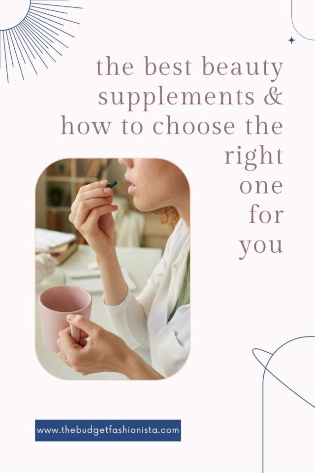 The Best Beauty Supplements & Choosing the Right One for You - The ...